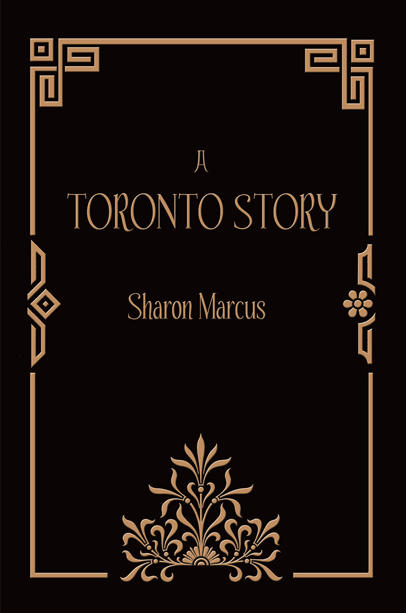 A Toronto Story — Volumes Publishing