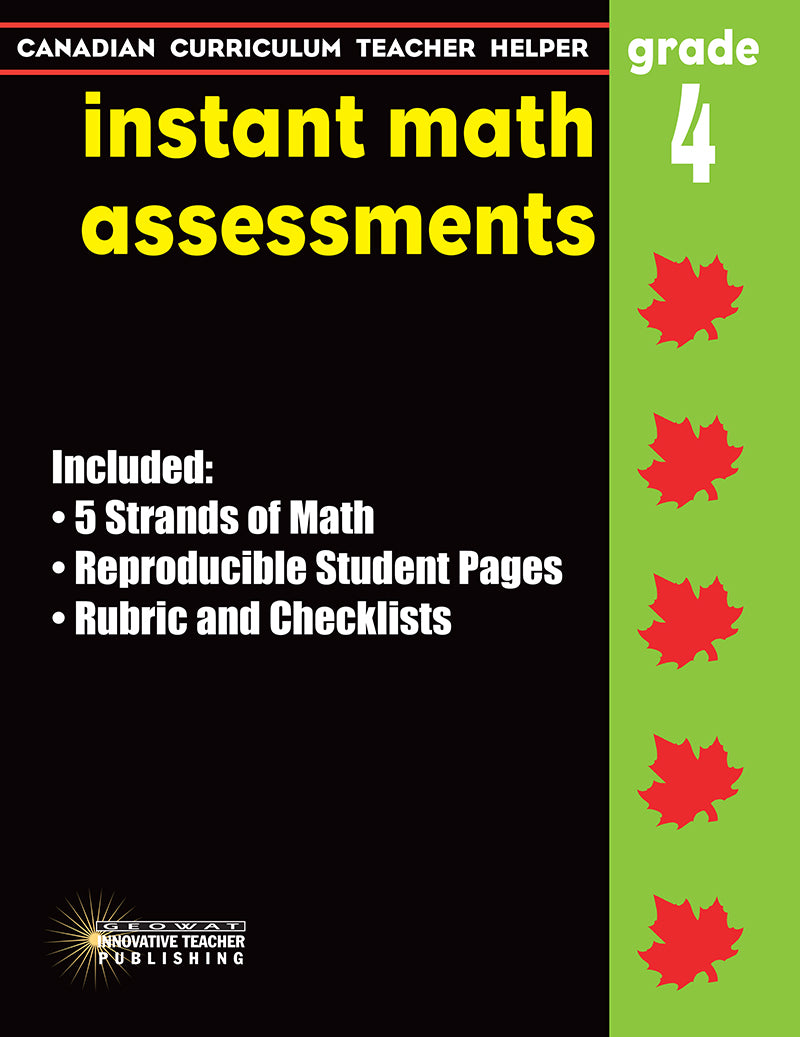 Canadian Curriculum Teacher Helper - Grade 4 - Instant Math Assessment ...