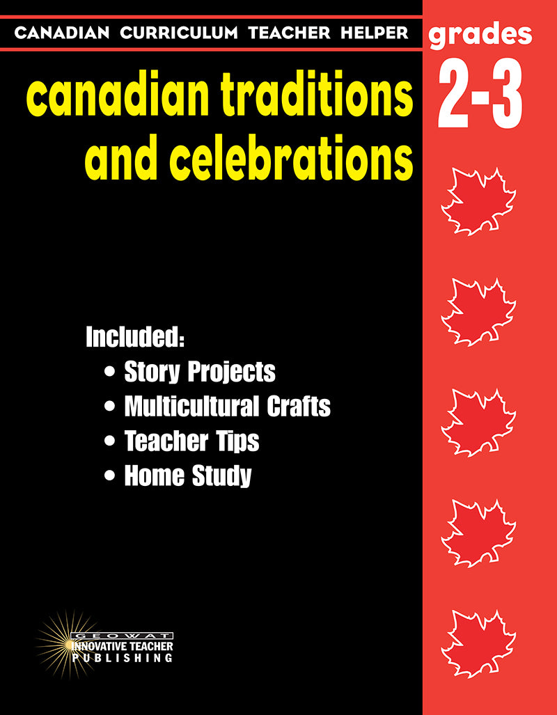 Canadian Curriculum Teacher Helper - Grades 2-3 Canadian Traditions an ...