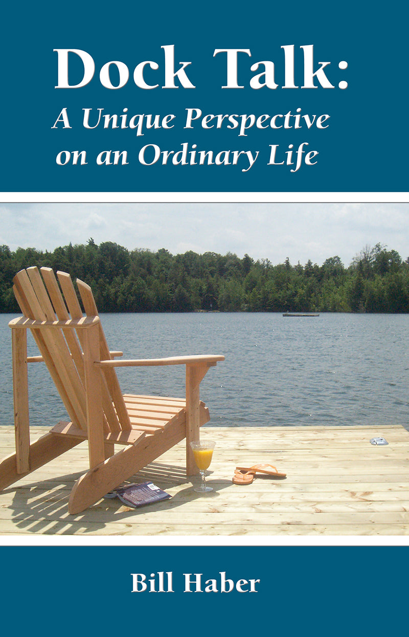 Dock Talk - A Unique Perspective on an Ordinary Life — Volumes Publishing