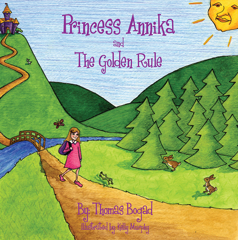 Princess Annika and the Golden Rule — Volumes Publishing