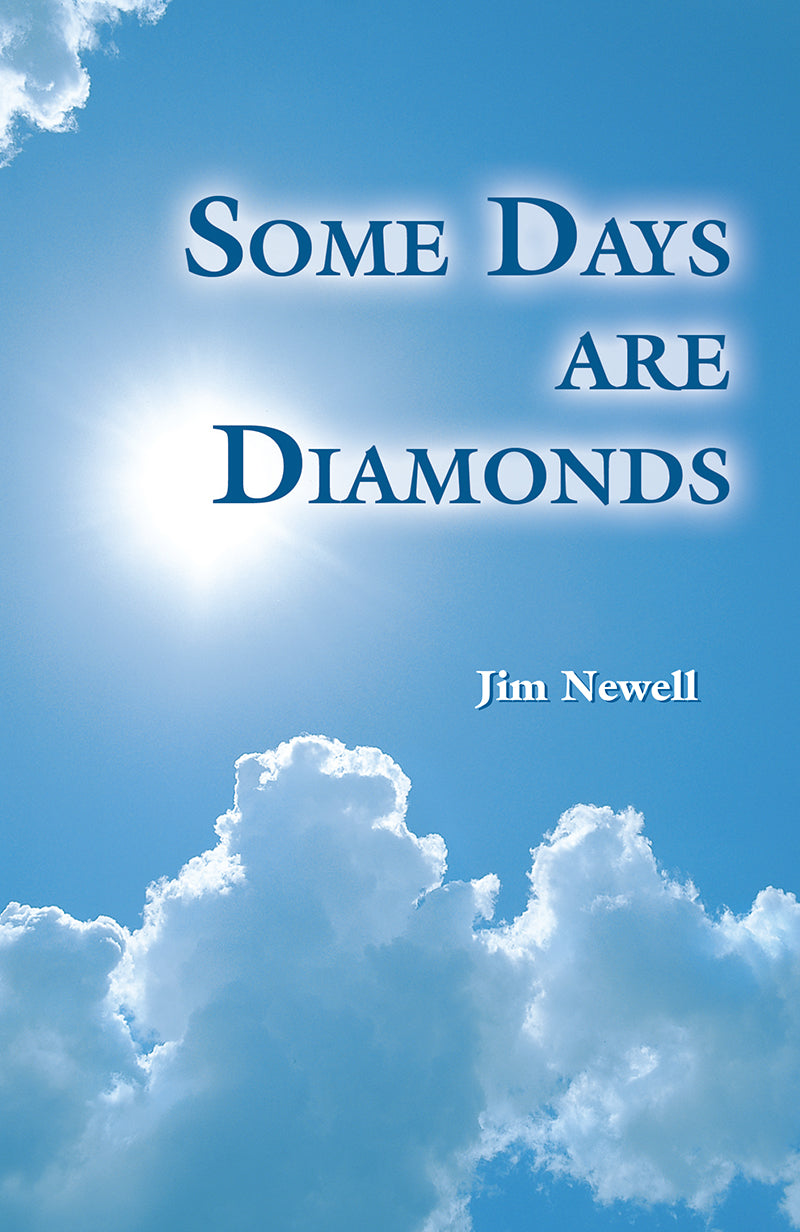 Some Days Are Diamonds — Volumes Publishing